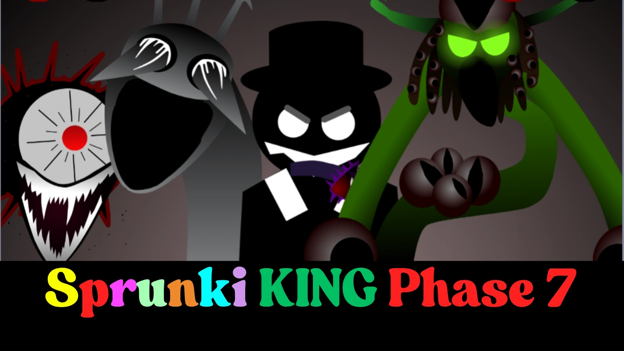Sprunki King Phase 7 | Play Sprunki Mod Free Online