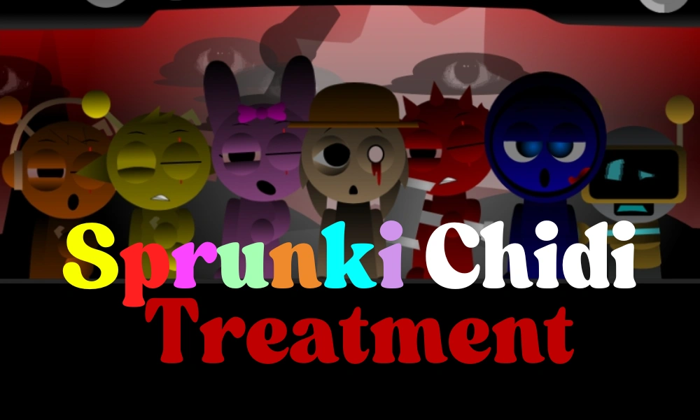 Sprunki Chidi Treatment