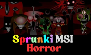 Sprunki MSI Horror | Play Sprunki Mod Online For Free