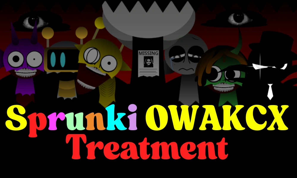 Sprunki OWAKCX Treatment | Play Sprunki Mod Online For Free