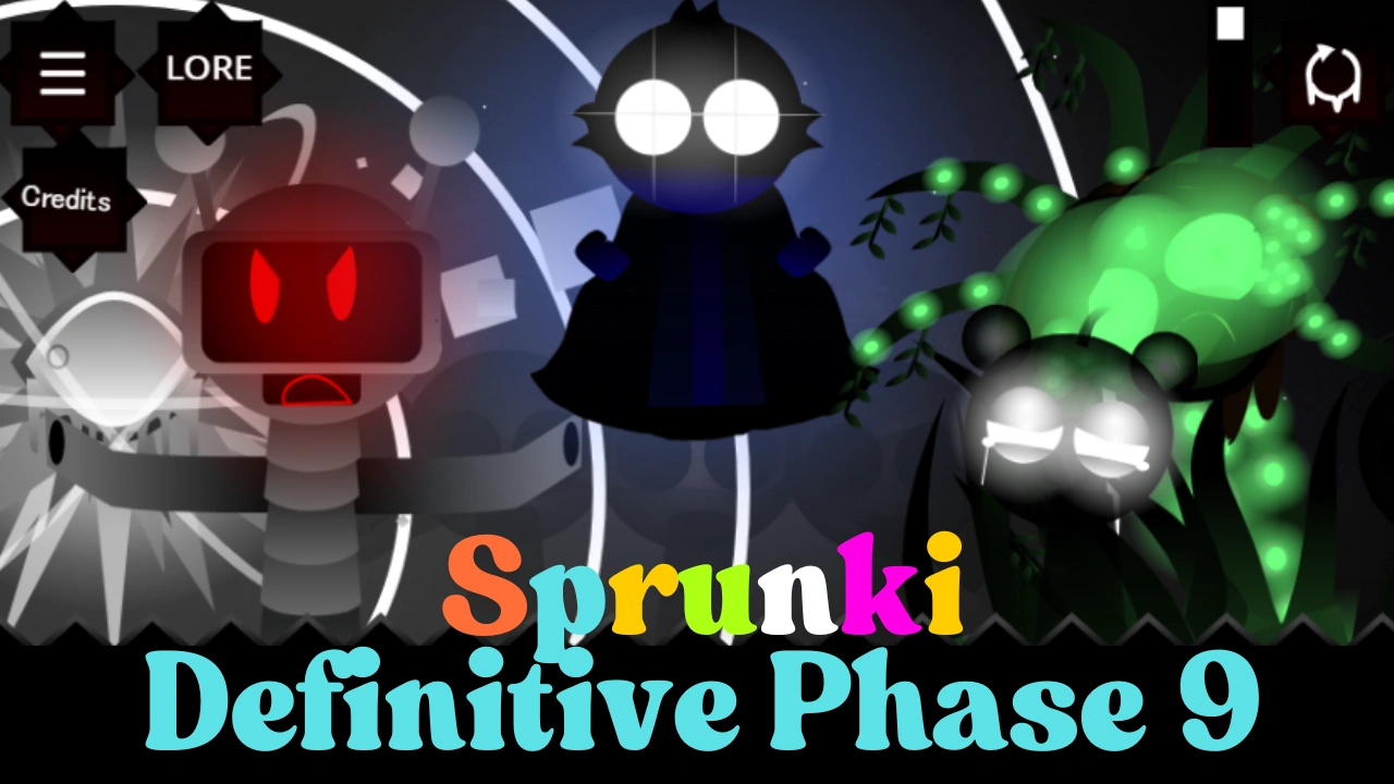 Sprunki Definitive Phase 9 | Play Online For Free