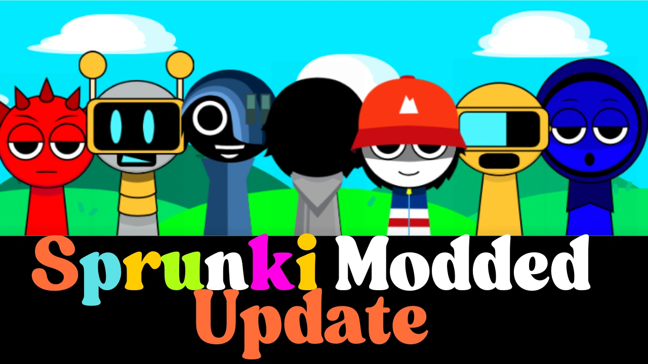 Sprunki Modded Update | Play Online, No Download