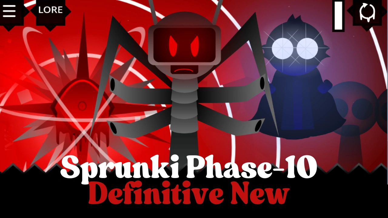 Sprunki Phase 10 Definitive New | Play Now