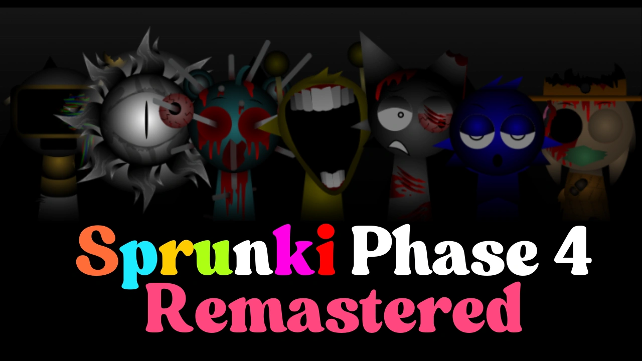 Sprunki Phase 4 Remastered | Play Online For Free