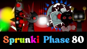Sprunki Phase 80 | Play Online For Free