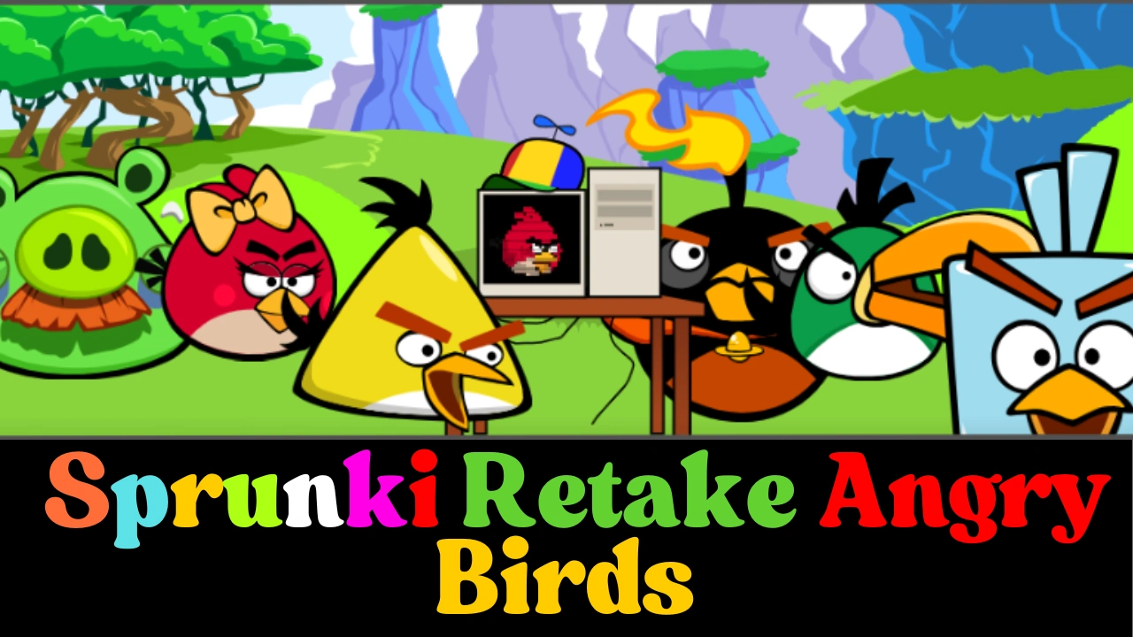 Sprunki Retake Angry Birds | Play Online