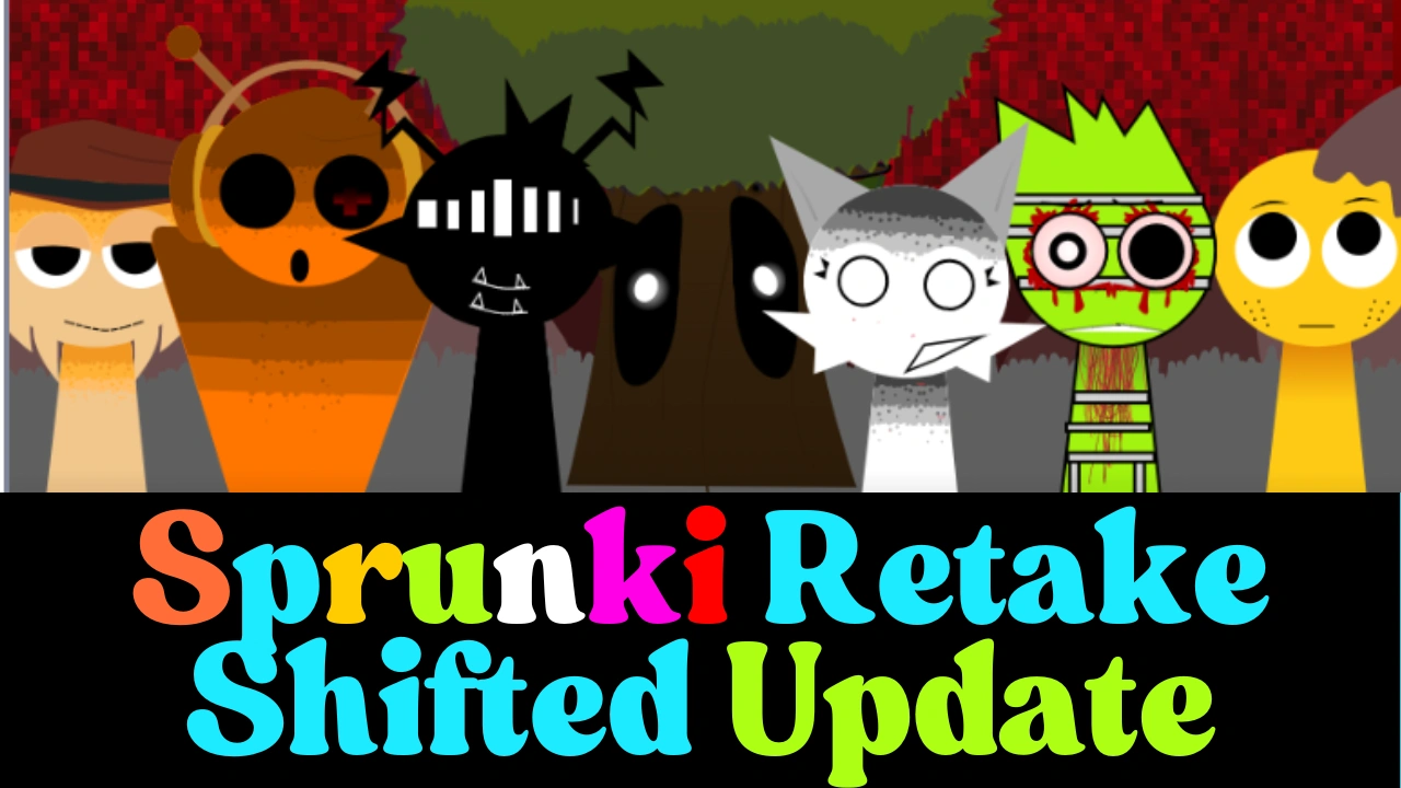 Sprunki Retake Shifted Update | Play Online