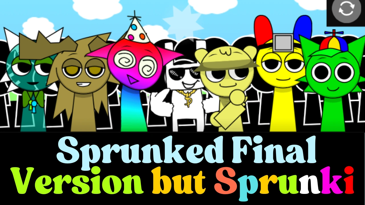 Sprunked Final Version But Sprunki | Play Mod Online