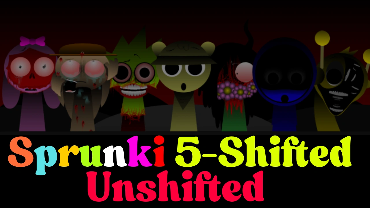 Sprunki 5-Shifted Unshifted | Play Online Without Download
