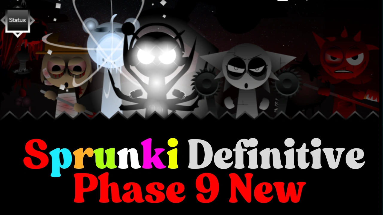 Sprunki Definitive Phase 9 New | Play Now