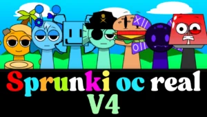 Sprunki OC Real V4 | Play Online