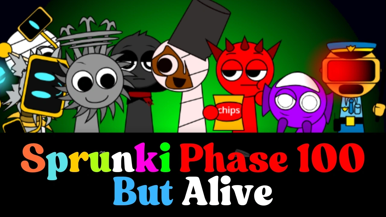 Sprunki Phase 100 But Alive | Play Online