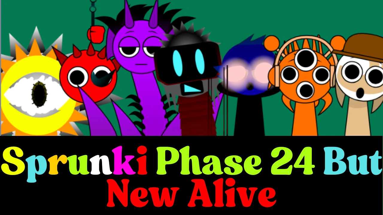 Sprunki Phase 24 But New Alive | Play Now