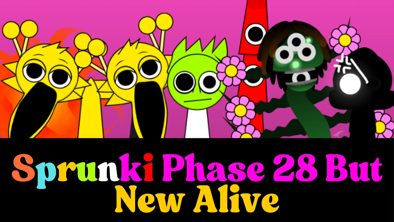 Sprunki Phase 28 But New Alive | Play Online