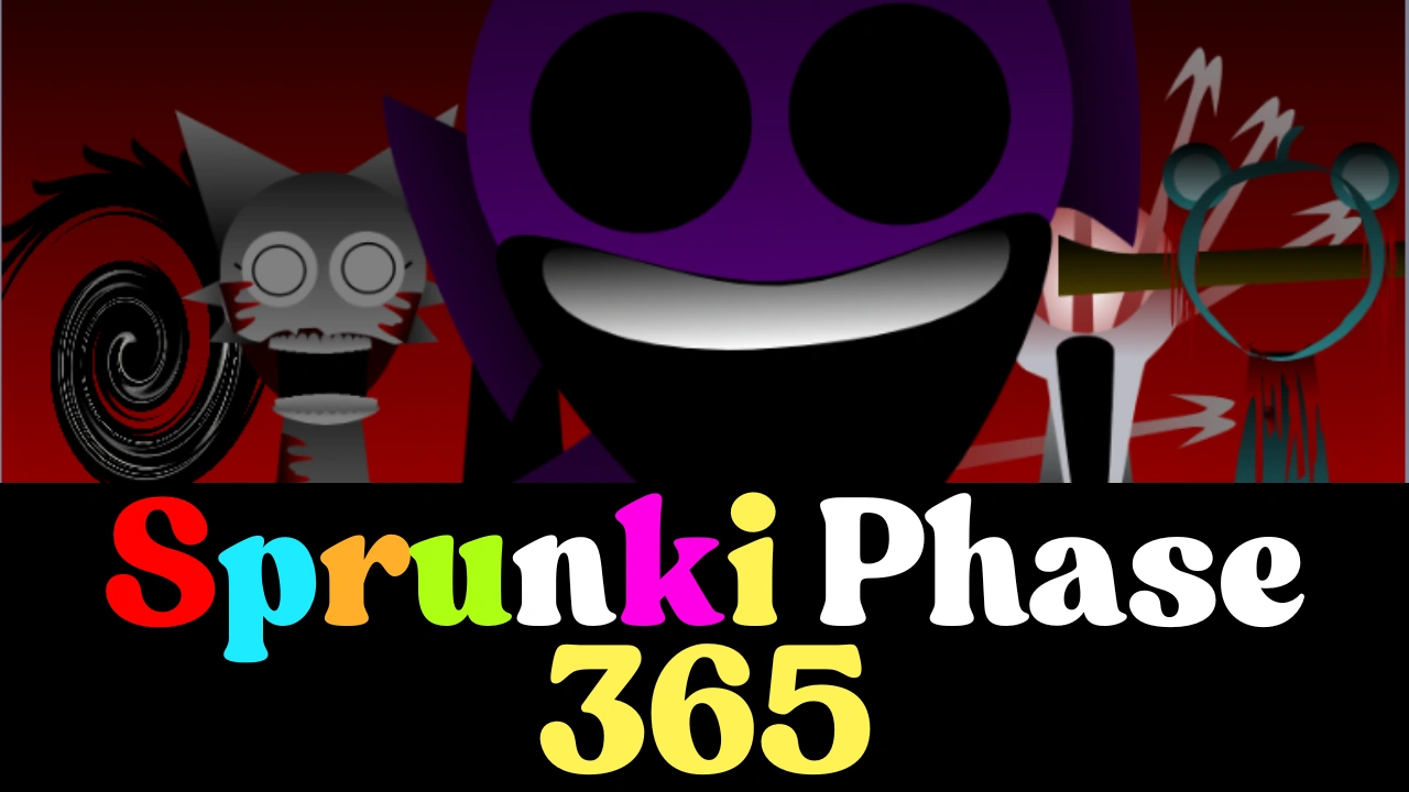 Sprunki Phase 365 | Play Without Download