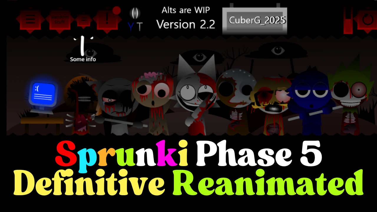 Sprunki Phase 5 Definitive Reanimated | Play Now