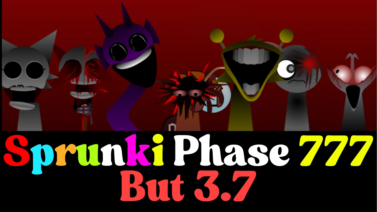 Sprunki Phase 777 But 3.7 | Play Online