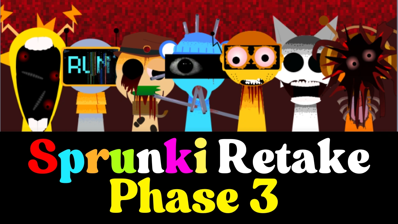 Sprunki Retake Phase 3 | Play Now