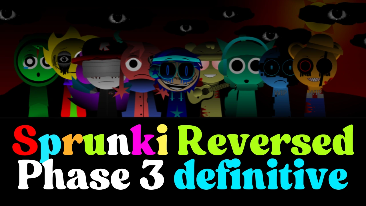 Sprunki Reversed Phase 3 Definitive | Play Now
