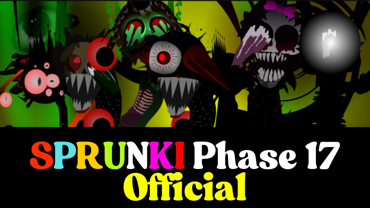 Sprunki Phase 17 Official | Play Online