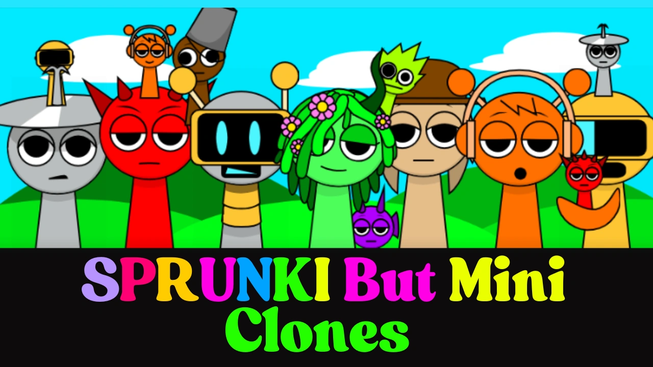 Sprunki But Mini Clones | Play Mod Online