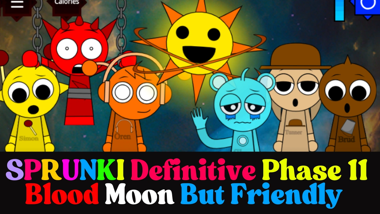 Sprunki Definitive Phase 11 Blood Moon But Friendly