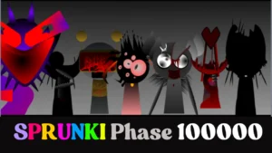 Sprunki Phase 100000