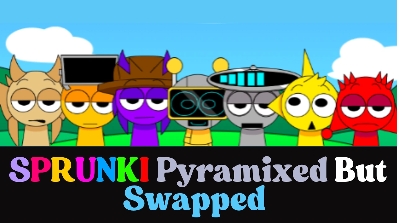 Sprunki Pyramixed But Swapped