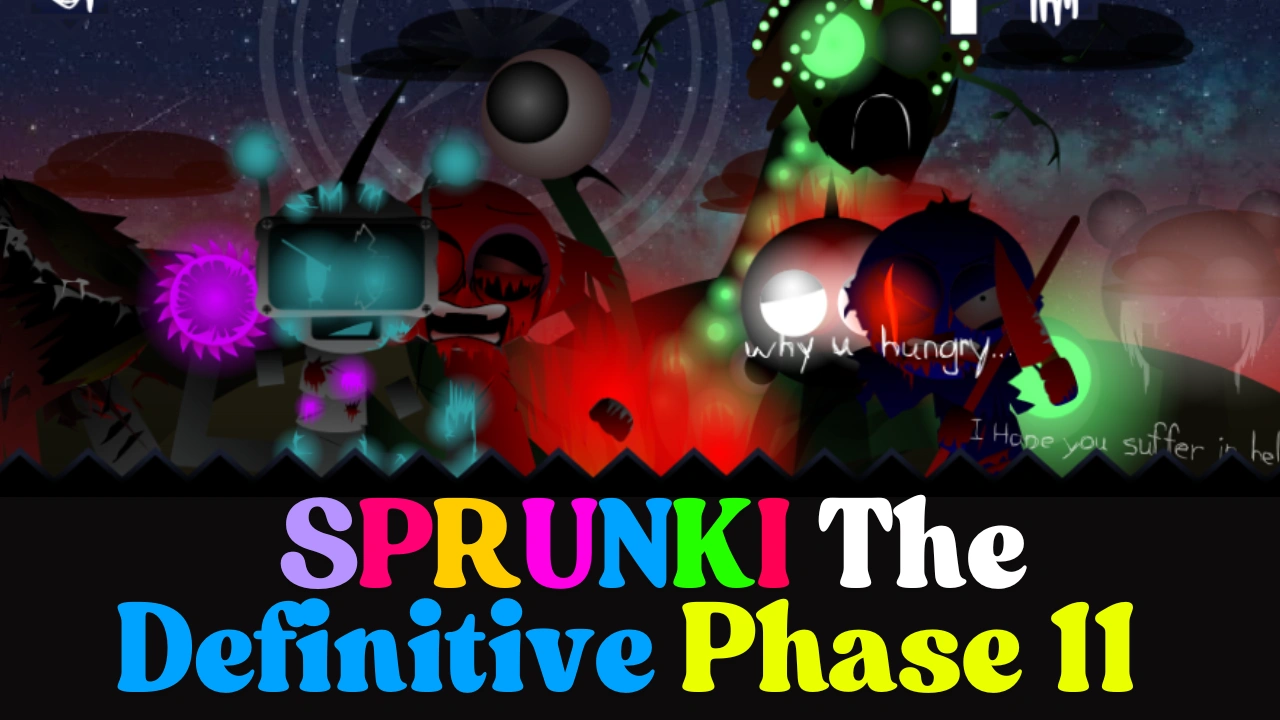 Sprunki The Definitive Phase 11 | Play Now