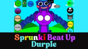 Sprunki Beat Up Durple