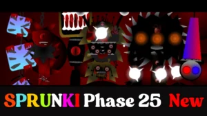 Sprunki Phase 25 New