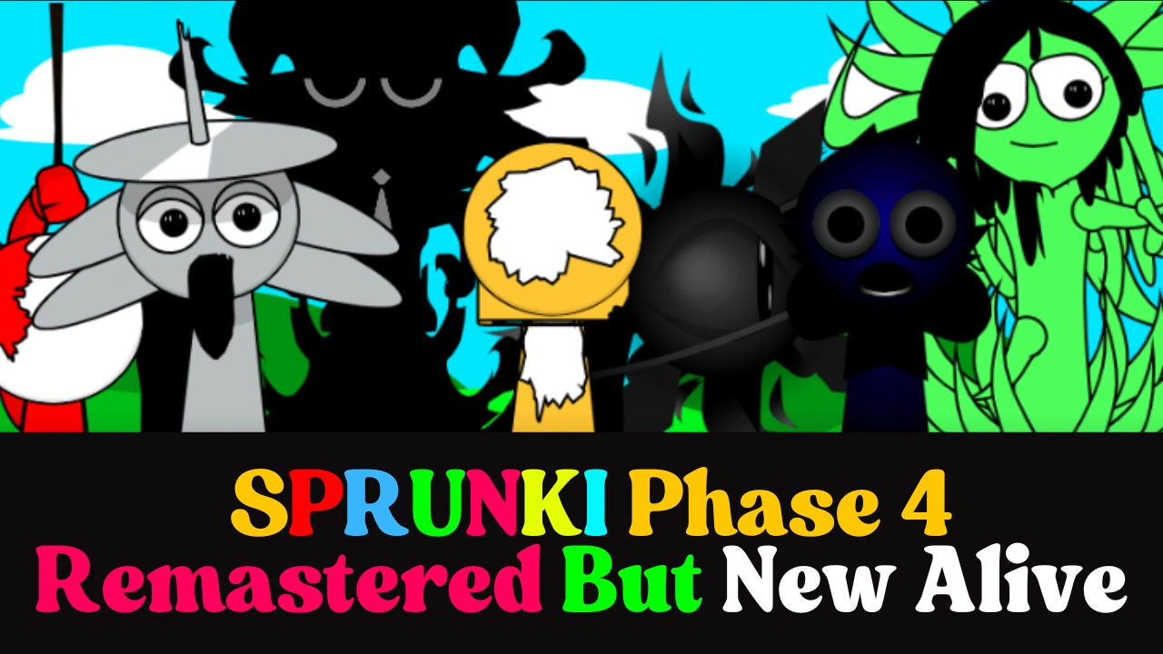 Sprunki Phase 4 Remastered But New Alive