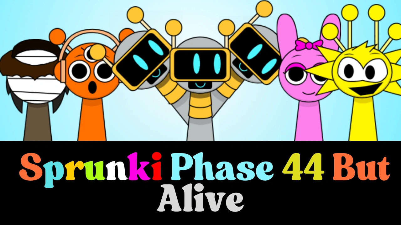 Sprunki Phase 44 But Alive