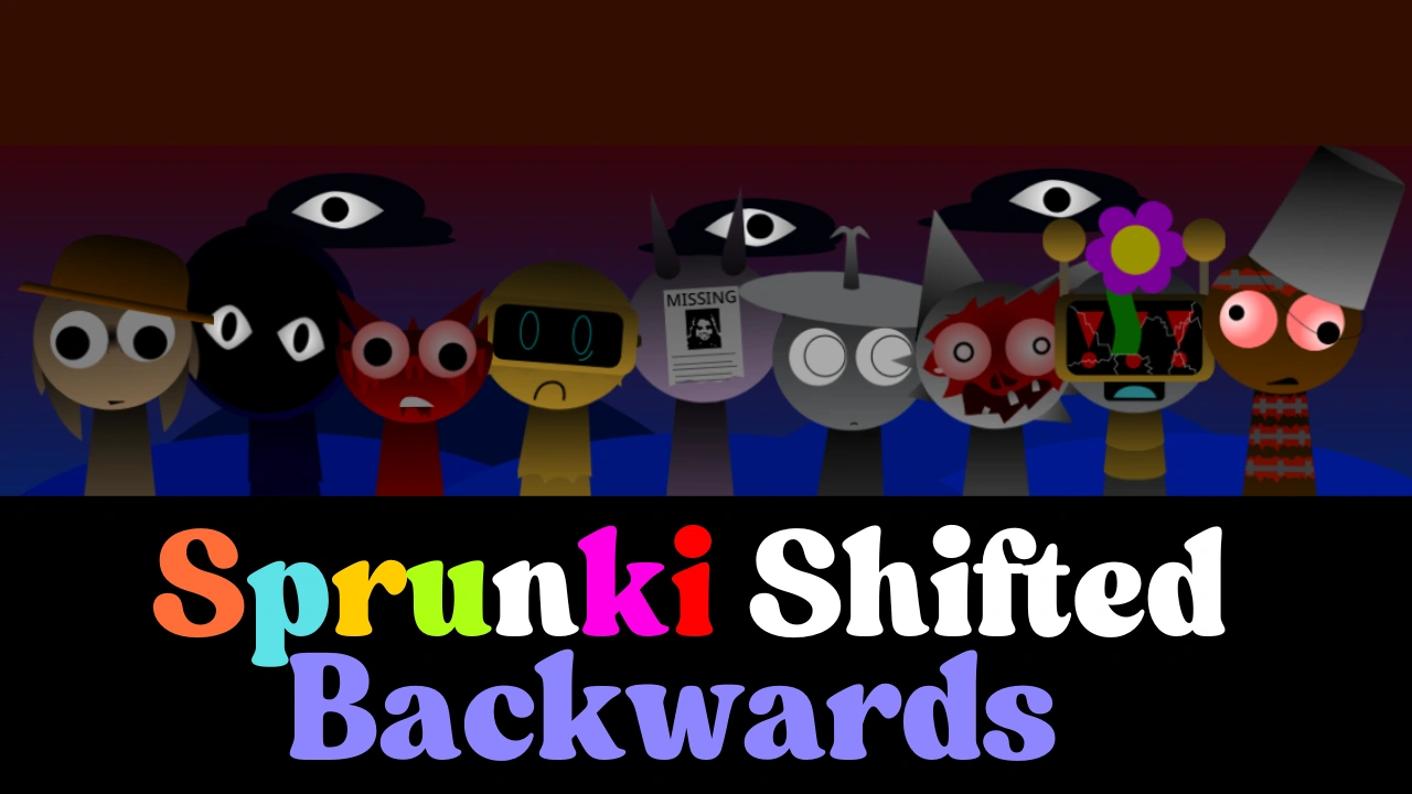 Sprunki Shifted Backwards