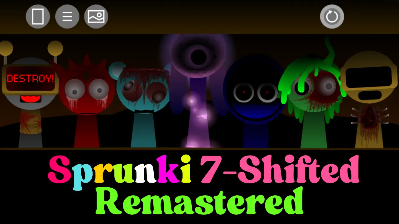 Sprunki 7-Shifted Remastered | Play Online