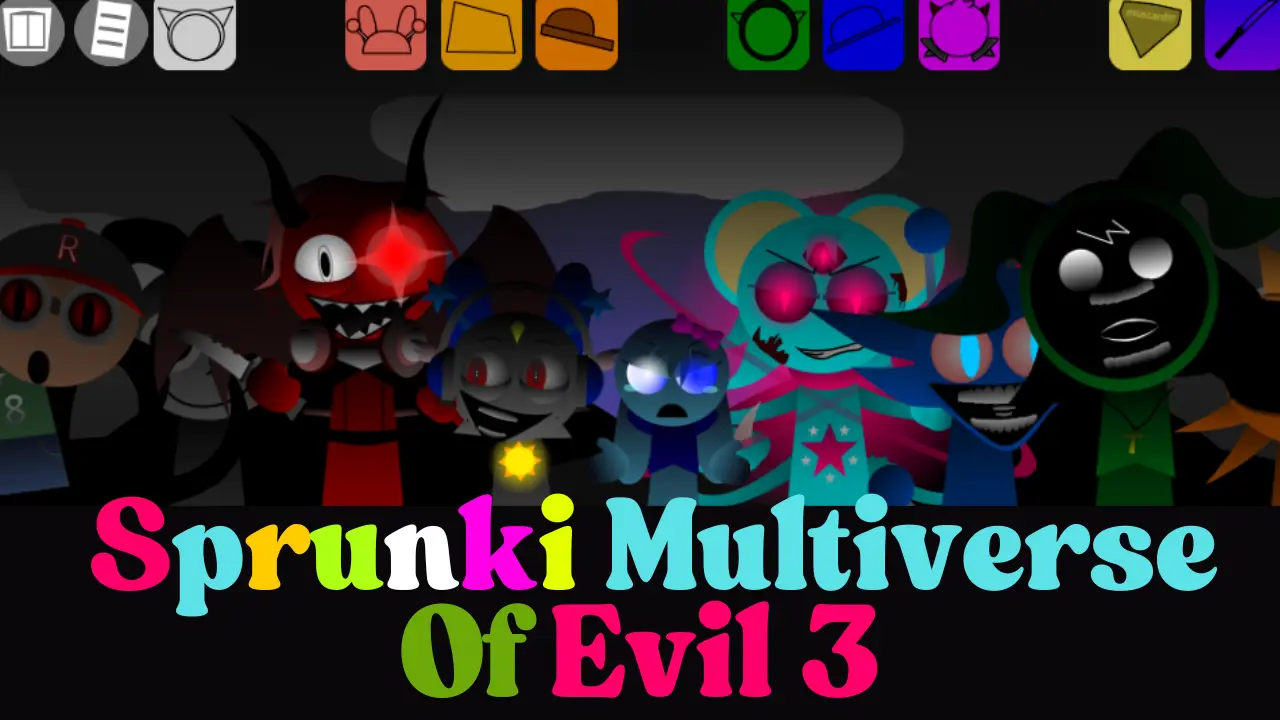 Sprunki Multiverse Of Evil 3 | Play Online