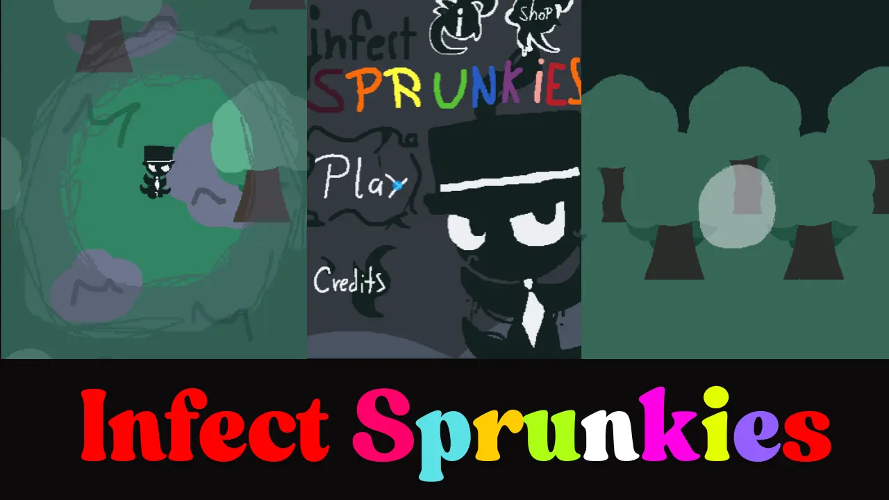 Infect Sprunkies | Play Now Here Online