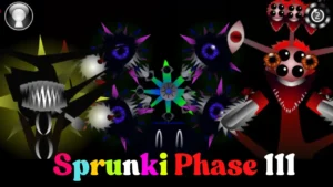 Sprunki Phase 111 New | Play Now Without Download