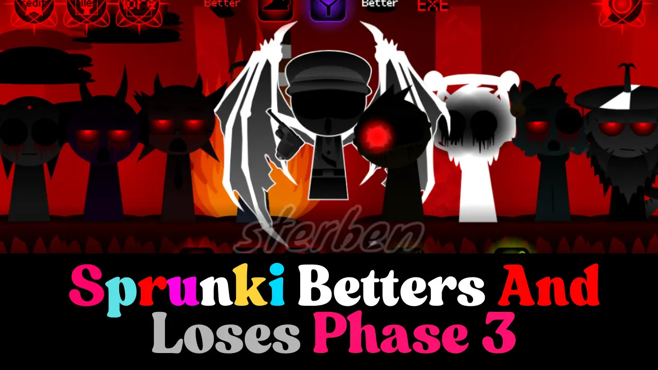 Sprunki Betters And Loses Phase 3 | Play Game Online