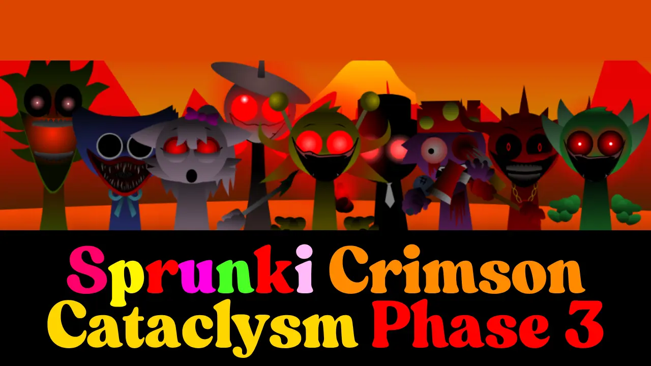 Sprunki Crimson Cataclysm Phase 3