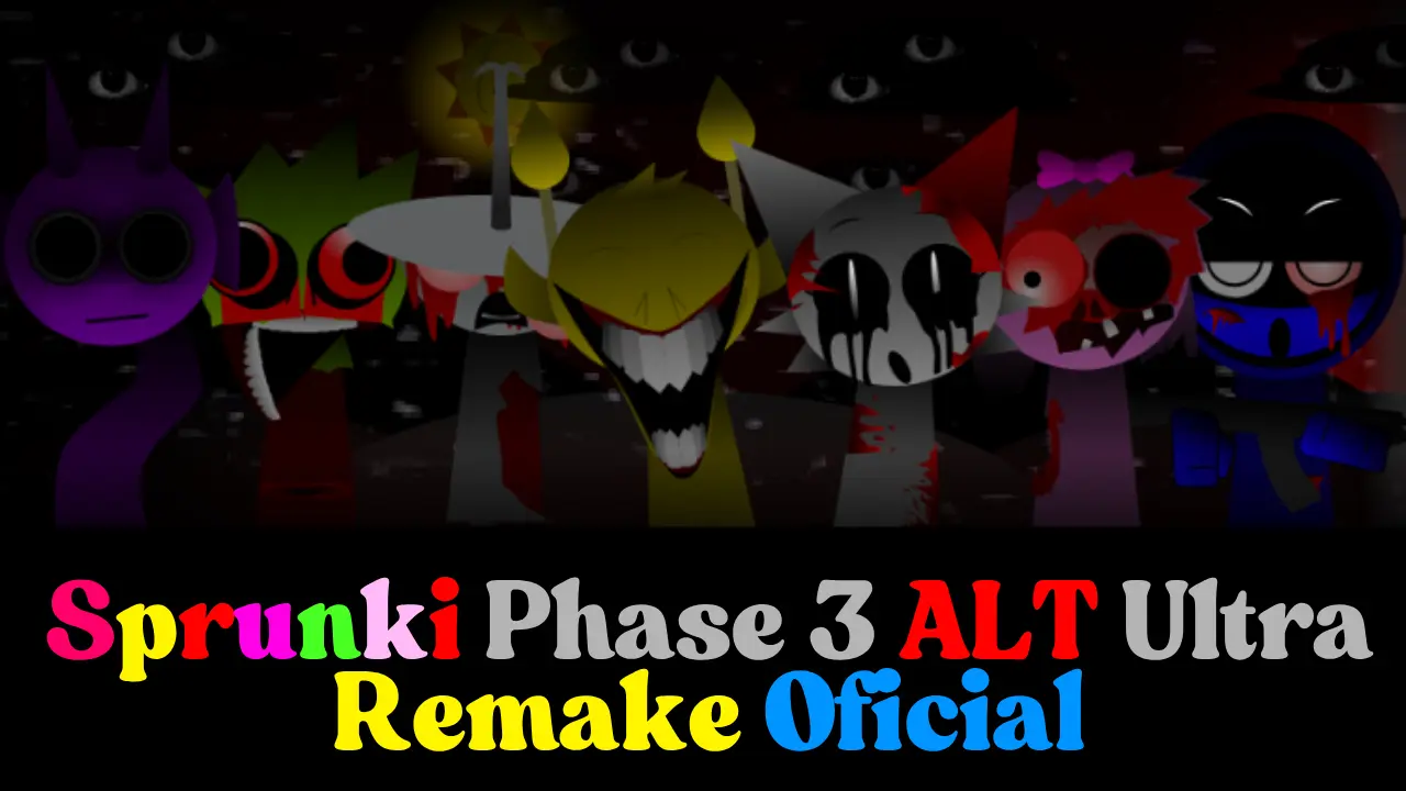 Sprunki Phase 3 ALT Ultra-Remake Official
