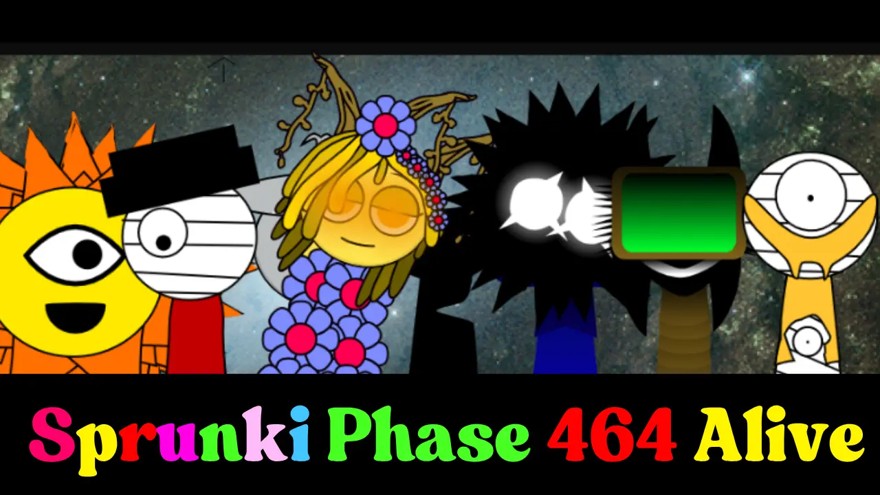 Sprunki Phase 464 Alive | Play Game Online Here