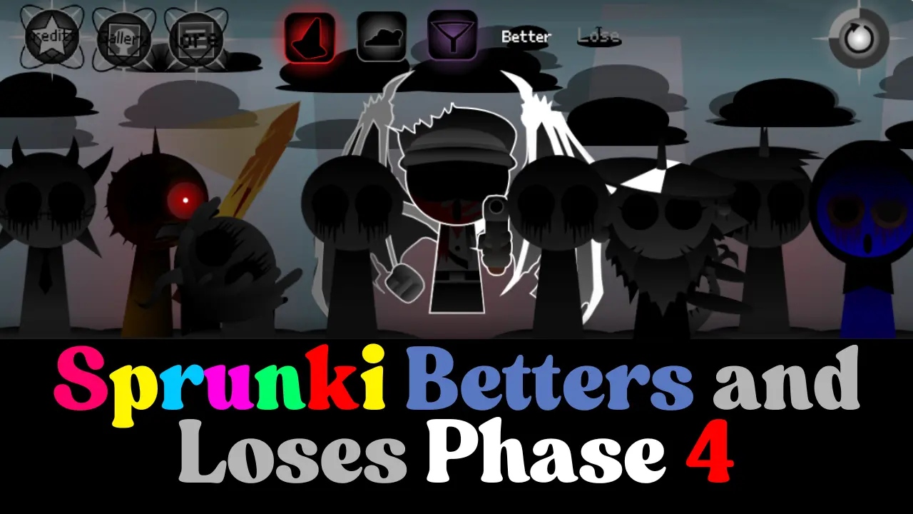 Sprunki Betters And Loses Phase 4 Official