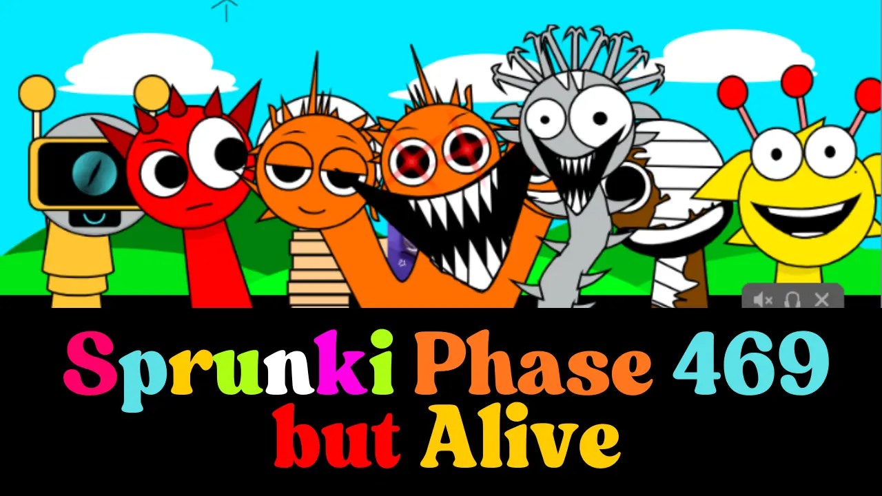 Sprunki Phase 469 But Alive